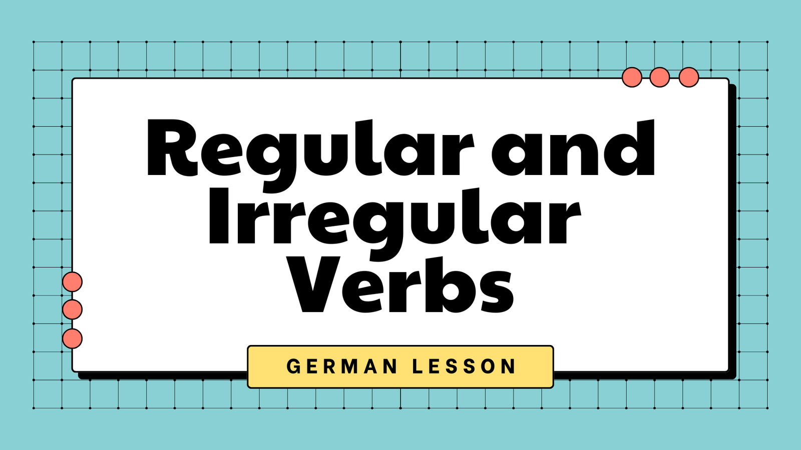 Regular Verbs and Irregular Verbs in German: A Complete Guide - Lingua Nest